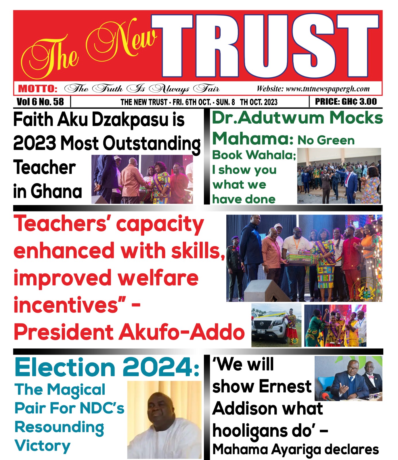 Friday,6th October 2023 Edition of The New Trust Newspaper - TNTNEWSPAPER