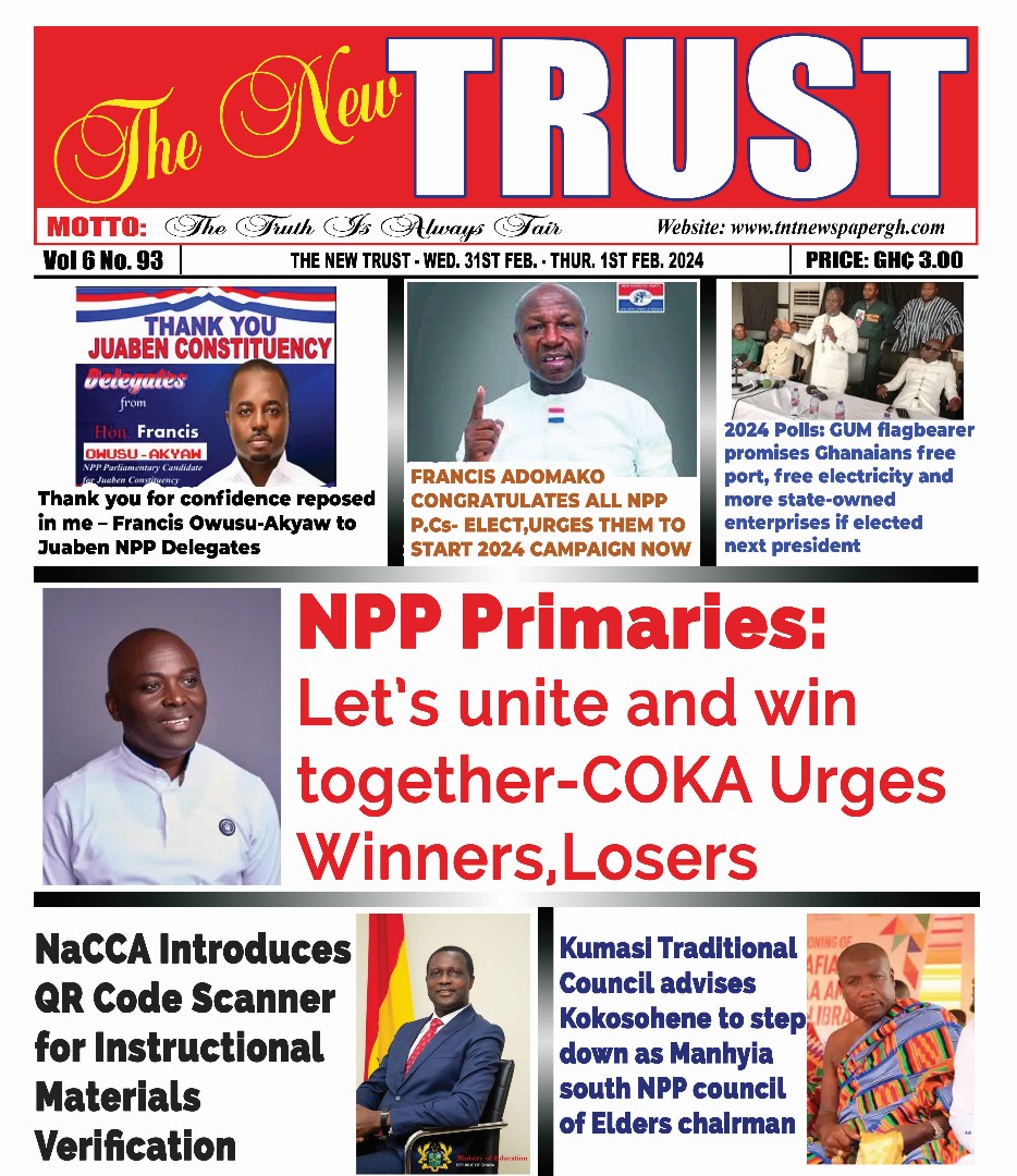 The New Trust Newspaper, Wednesday,31st January,2024 Edition - TNTNEWSPAPER