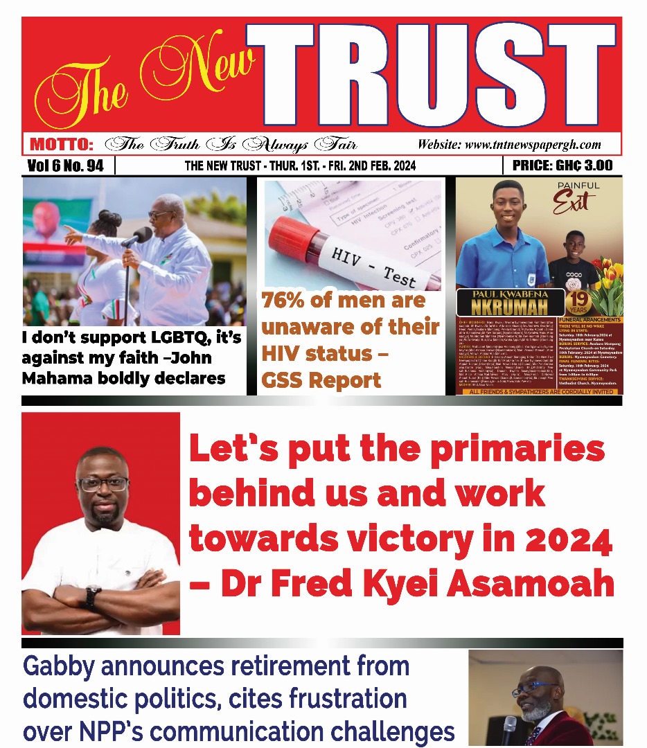 The New Trust Newspaper,Thursday,1st February,2024 Edition - TNTNEWSPAPER