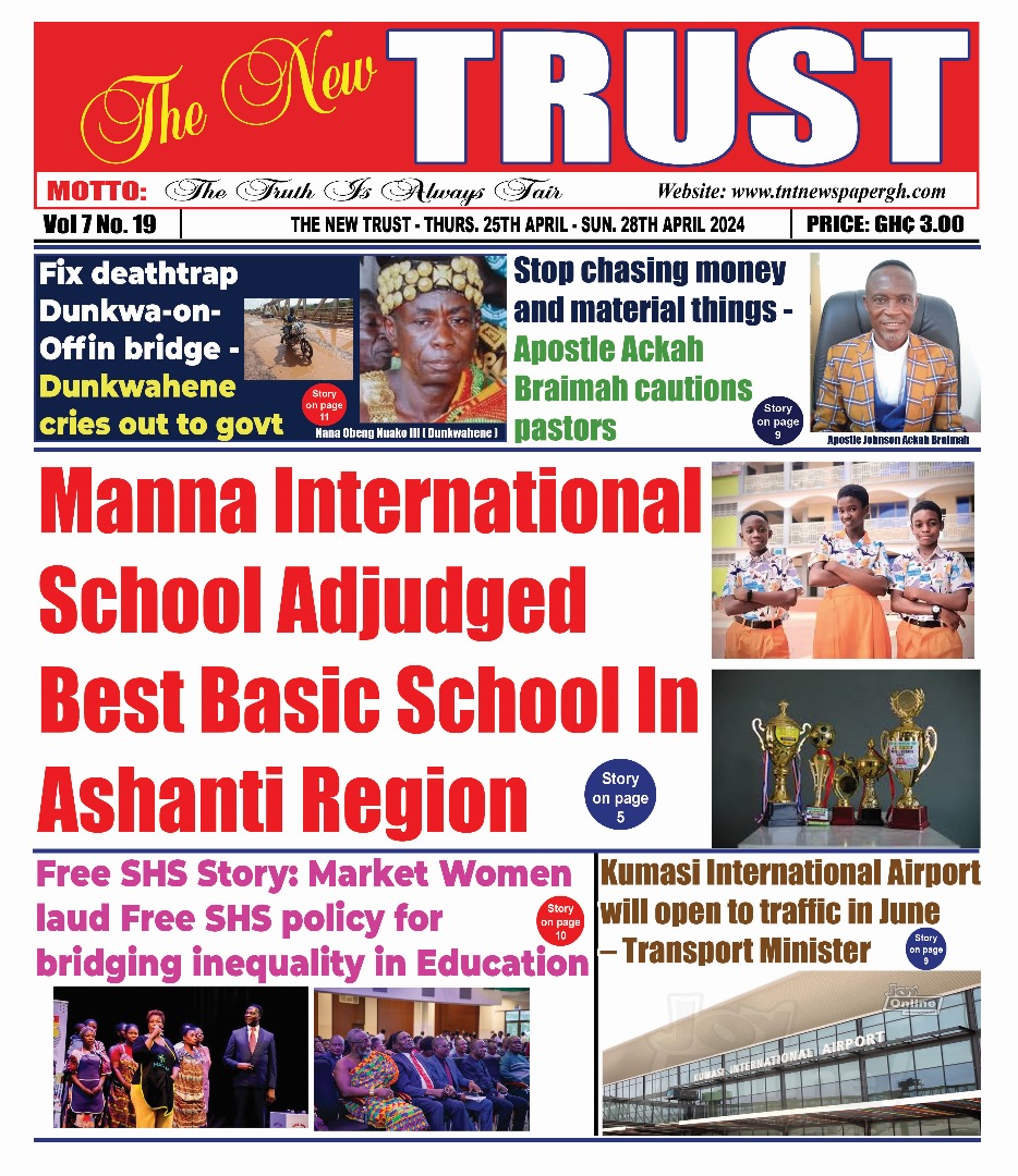 The New Trust Newspaper, Thursday,25th April,2024 Edition - TNTNEWSPAPER