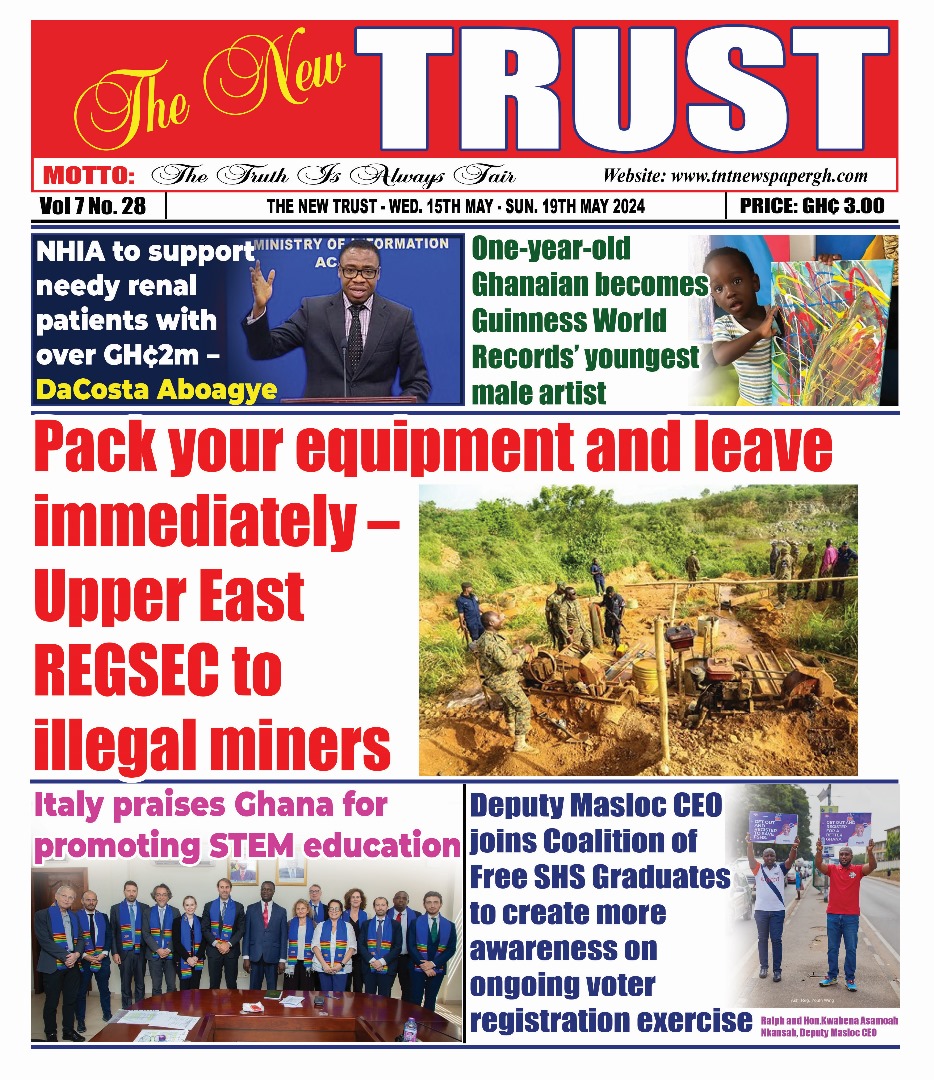 The New Trust Newspaper, Wednesday,15th May,2024 Edition - TNTNEWSPAPER