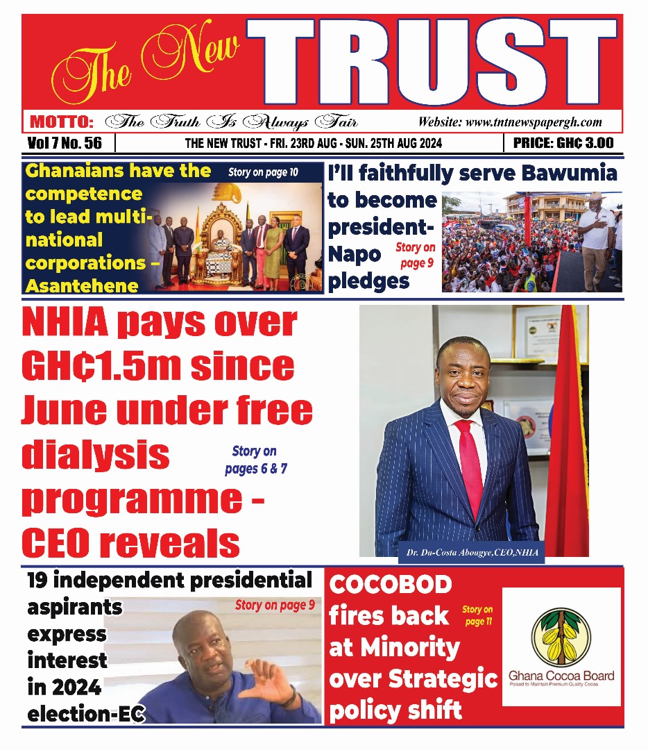 The New Trust Newspaper, Friday,23rd August,2024 edition - TNTNEWSPAPER