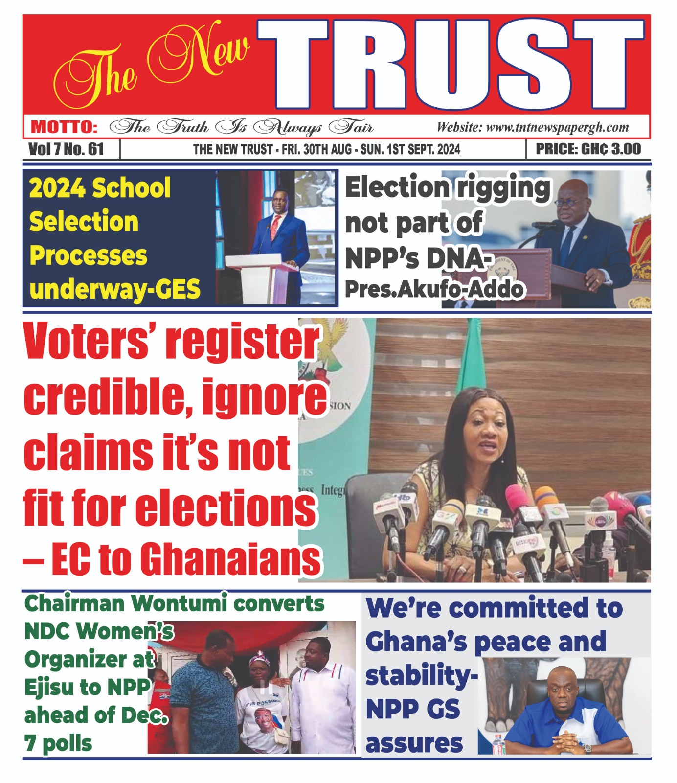 The New Trust Newspaper, Friday,30th August,2024 edition - TNTNEWSPAPER