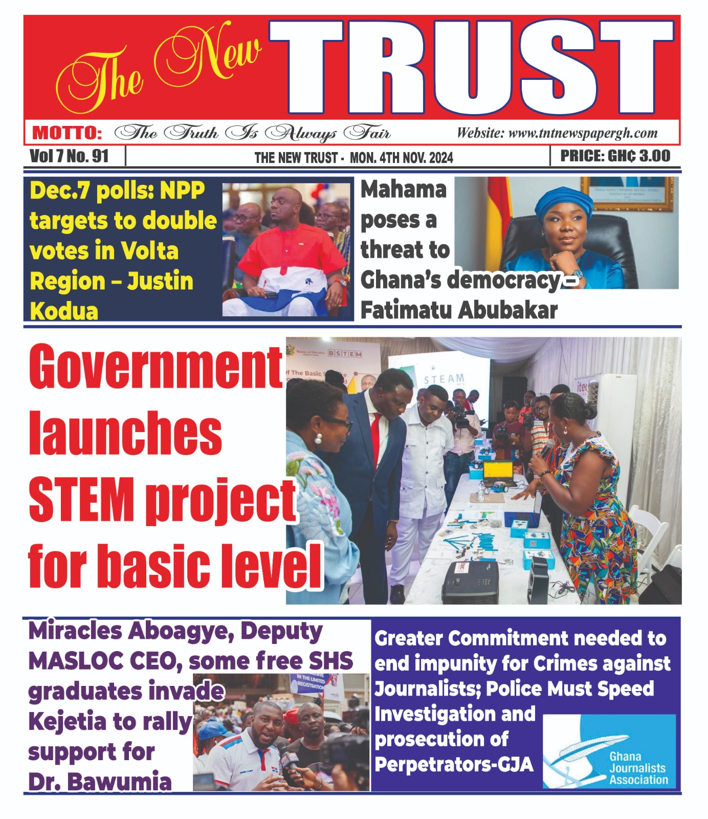 The New Trust Newspaper, Monday,4th November,2024 edition - TNTNEWSPAPER
