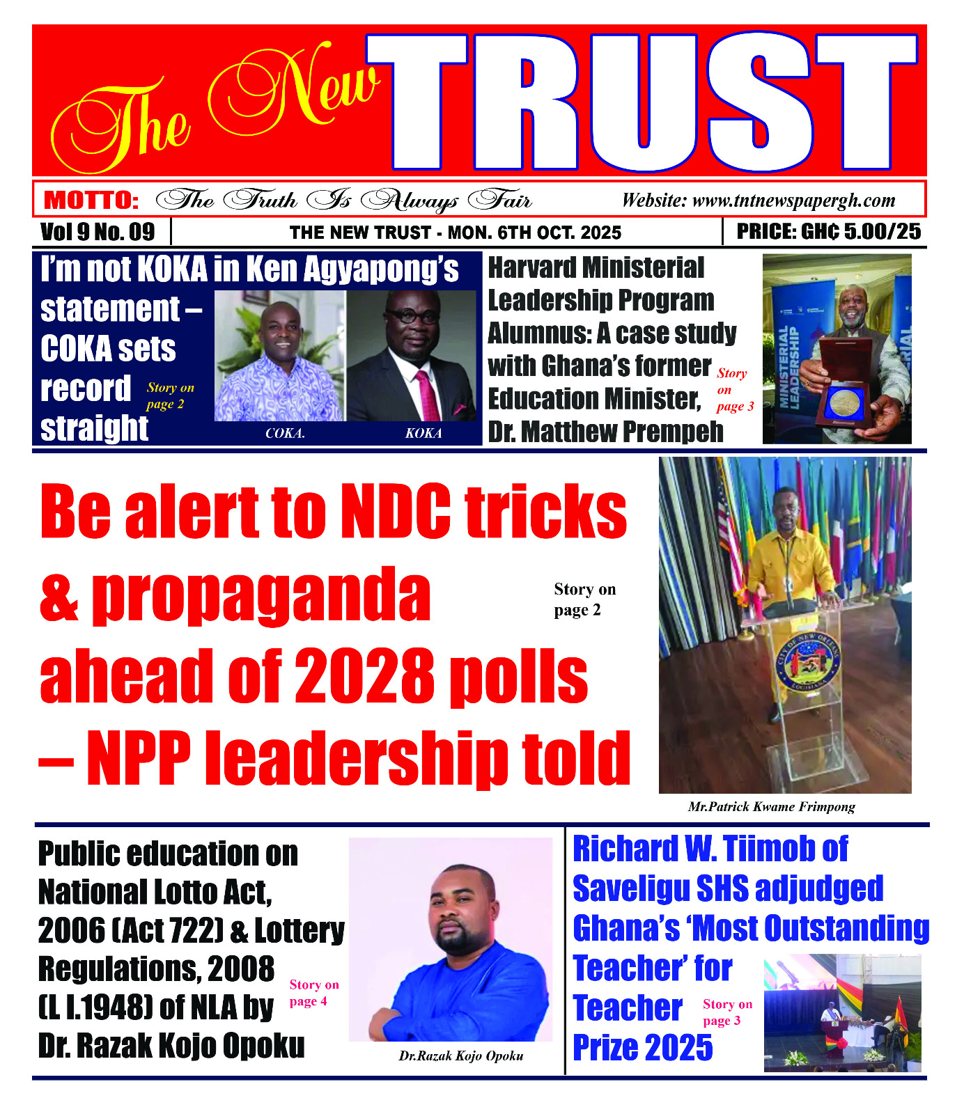 The New Trust Newspaper, Monday,6th October,2025 edition - TNTNEWSPAPER